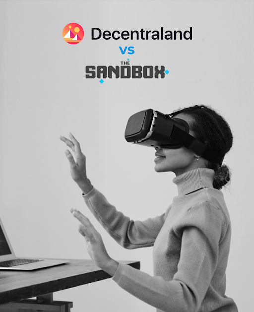The Metaverse Dominance: Decentraland vs The Sandbox | Dexlock
