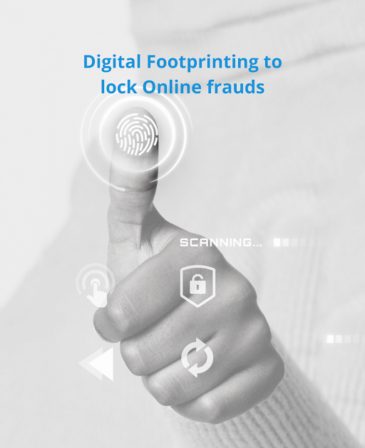 Digital Footprinting to Lock Online Frauds | AI | Dexlock